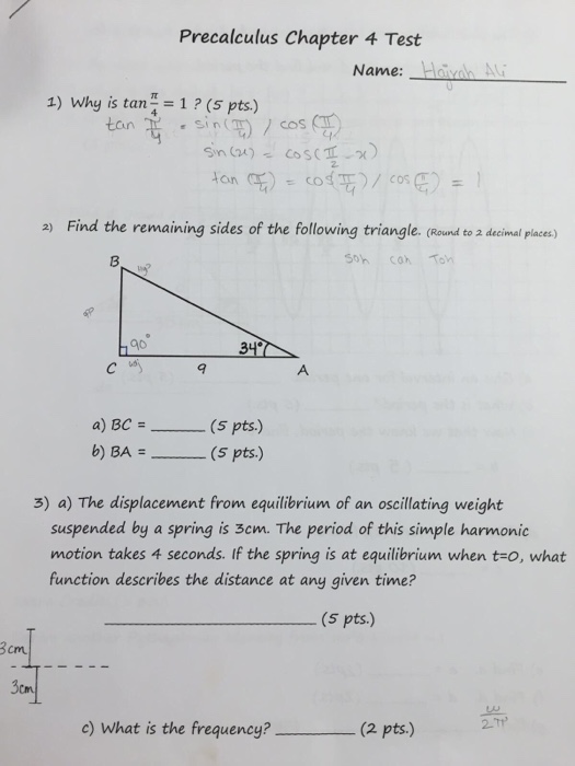 Solved Precalculus Chapter 4 Test Name: 1) Why is tan 1 (s | Chegg.com