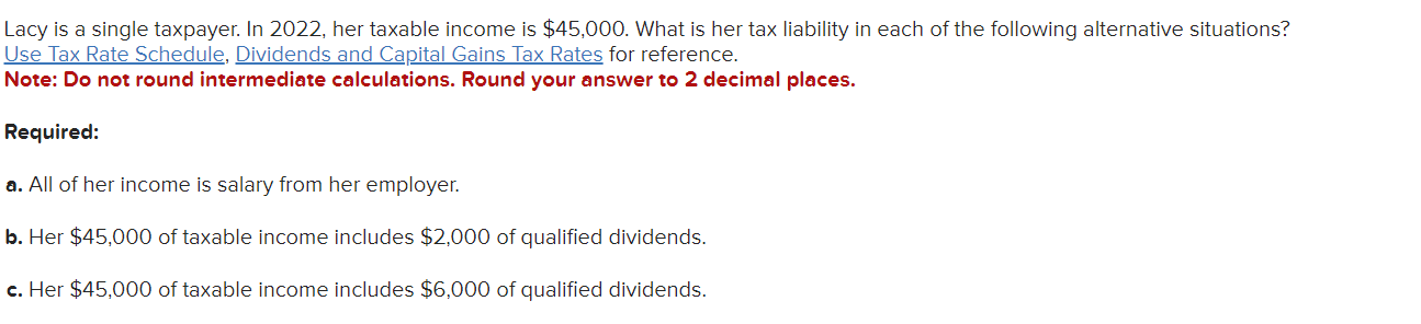 Solved Lacy is a single taxpayer. In 2022 , her taxable | Chegg.com