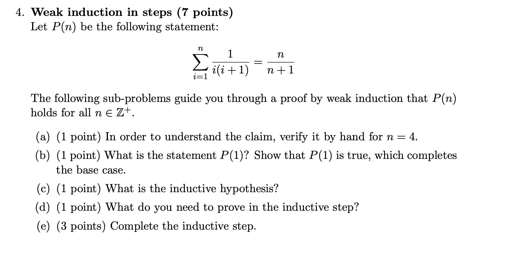 Solved 4. Weak induction in steps (7 points) Let P(n) be the | Chegg.com