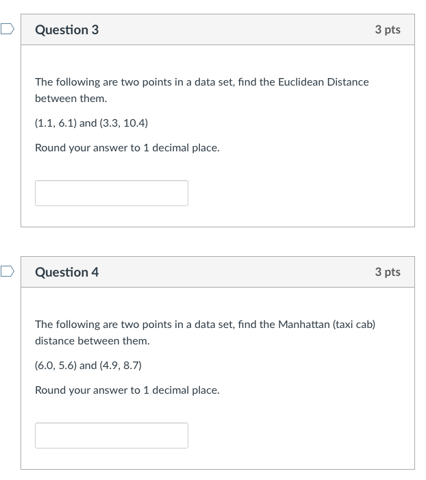 Solved Question 3 3 pts The following are two points in a | Chegg.com