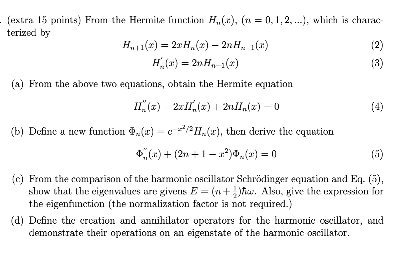 (extra 15 points) From the Hermite function | Chegg.com