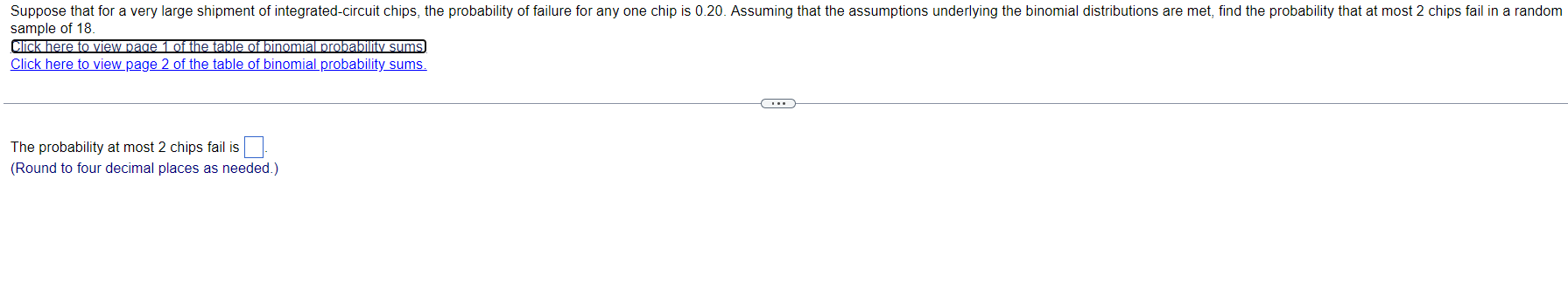 Solved sample of 18. The probability at most 2 chips fail is | Chegg.com