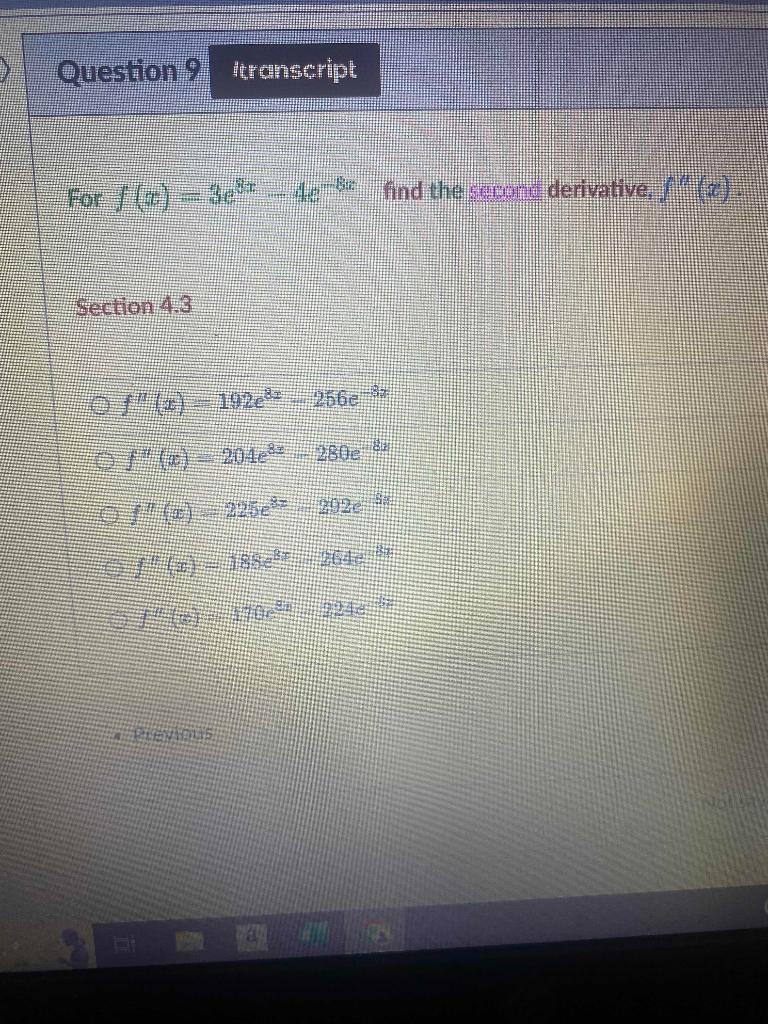 Solved For f(x)=3e3x−4e−8x find the sem derivative, f′(x). | Chegg.com