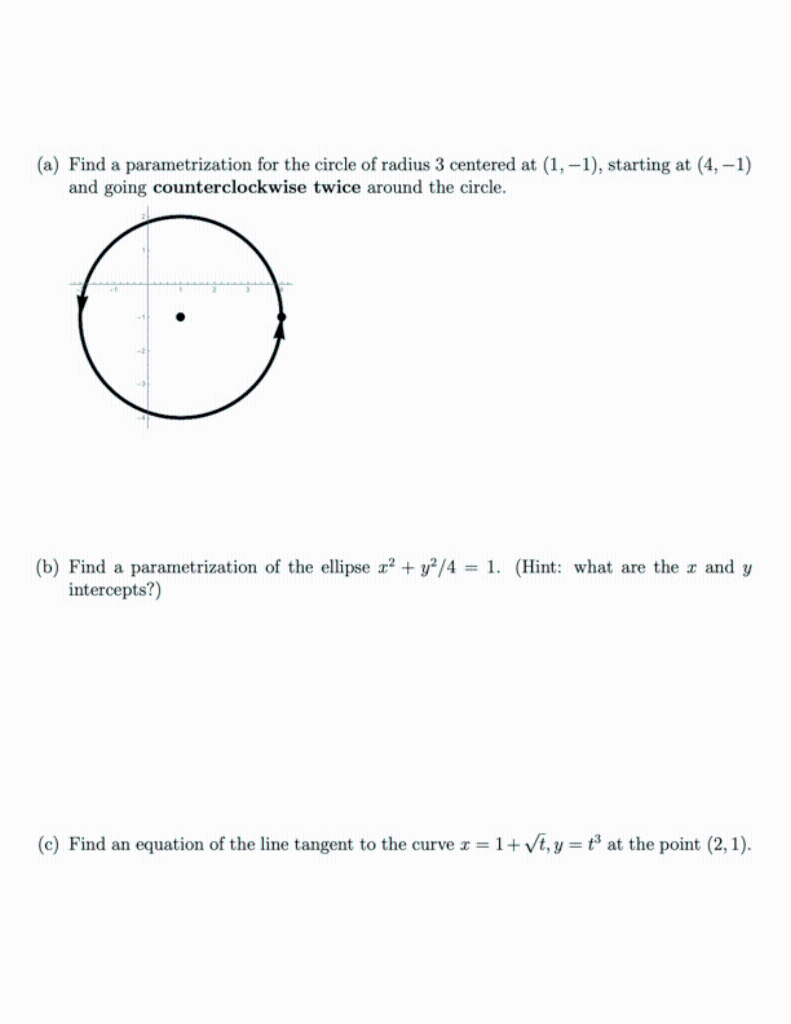 Solved (a) Find a parametrization for the circle of radius 3 | Chegg.com
