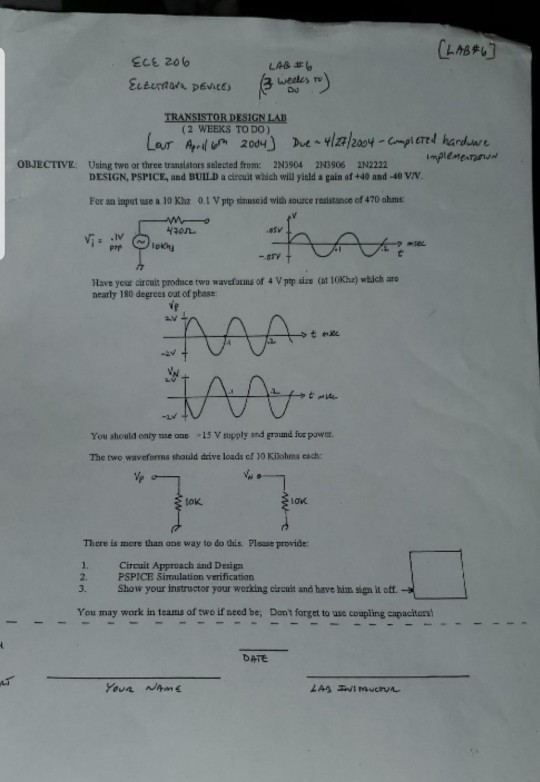 LAB ECE 20 TRANSISTOR DESIGN LAB (2 WEEKS TO DO) | Chegg.com