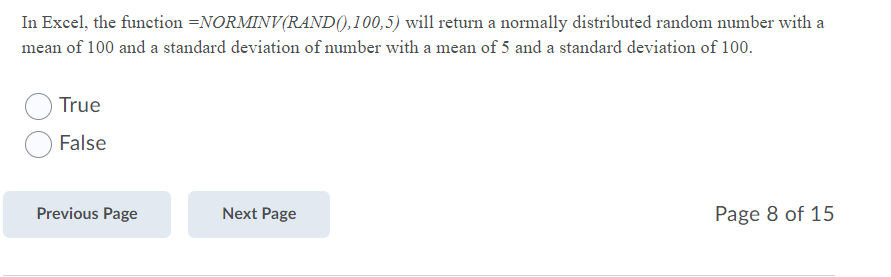 Solved In Excel, the function =NORMINV(RAND(),100,5) will | Chegg.com