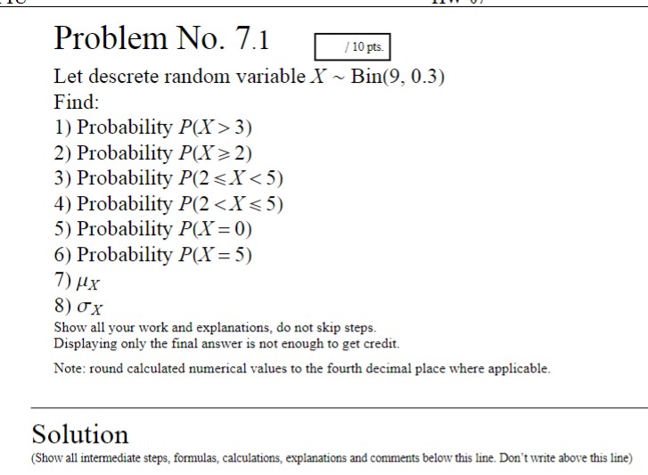 Solved Let descrete random variable X∼Bin(9,0.3) Find: 1) | Chegg.com