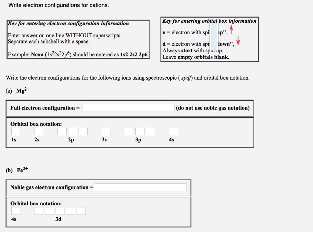 Solved Write The Electron Configurations For The Following