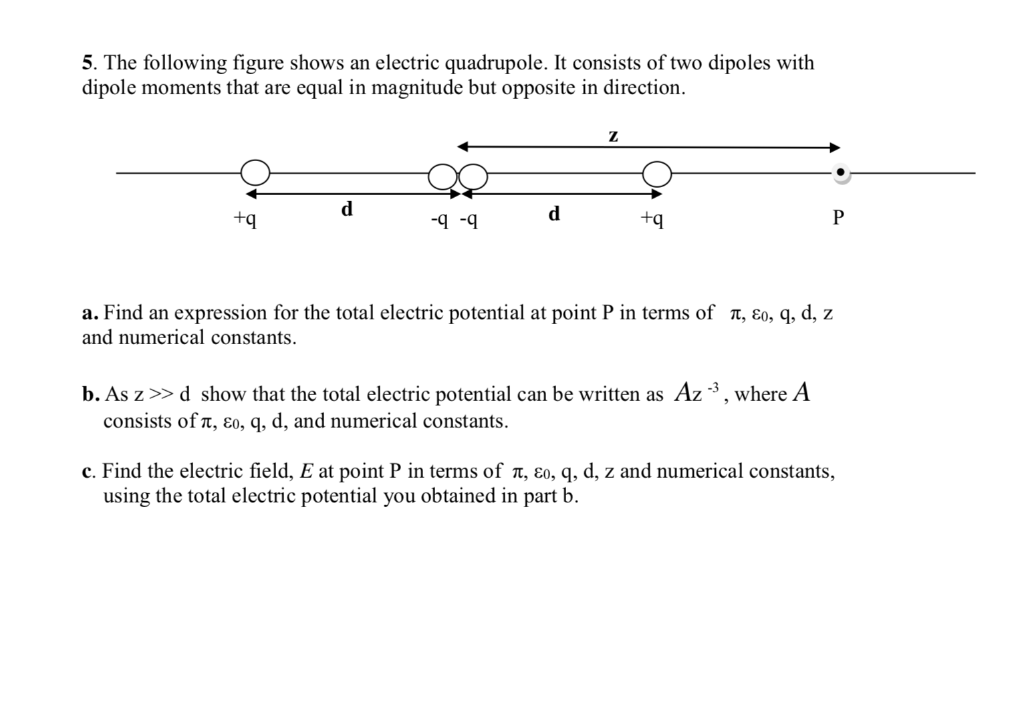Solved 5. The following figure shows an electric quadrupole. | Chegg.com