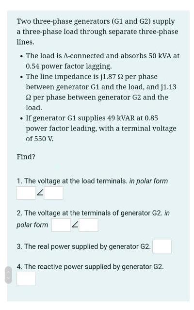 Solved Two three-phase generators (G1 and G2) supply a | Chegg.com