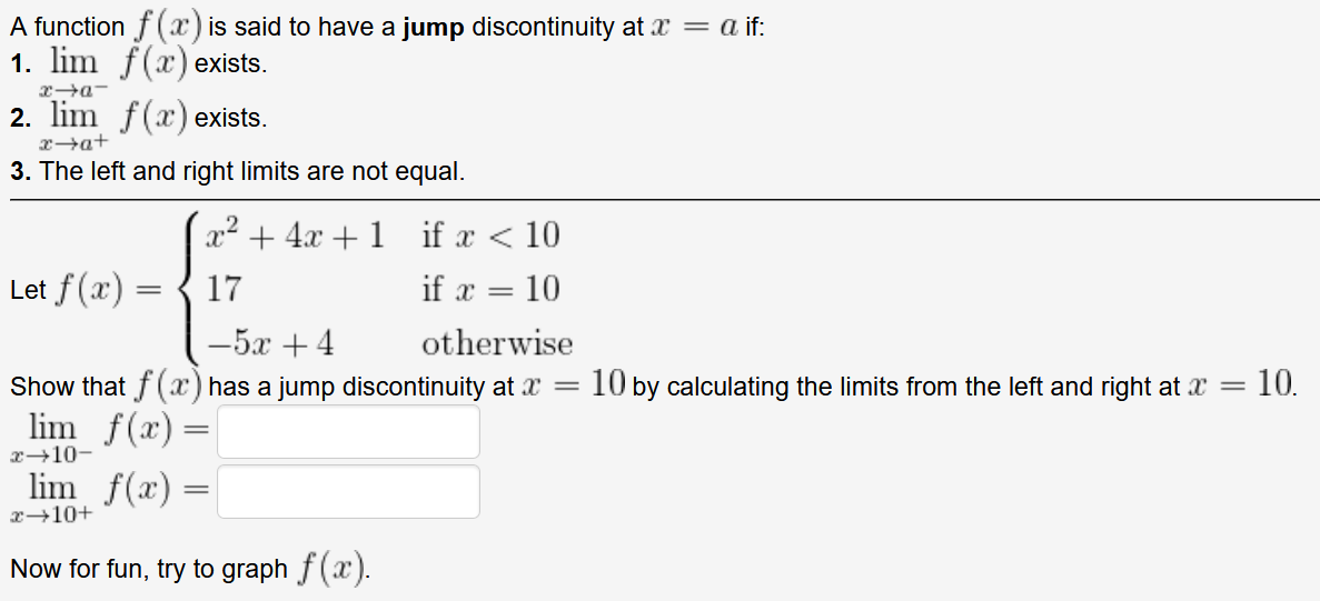 Solved A function f(x) is said to have a jump discontinuity | Chegg.com