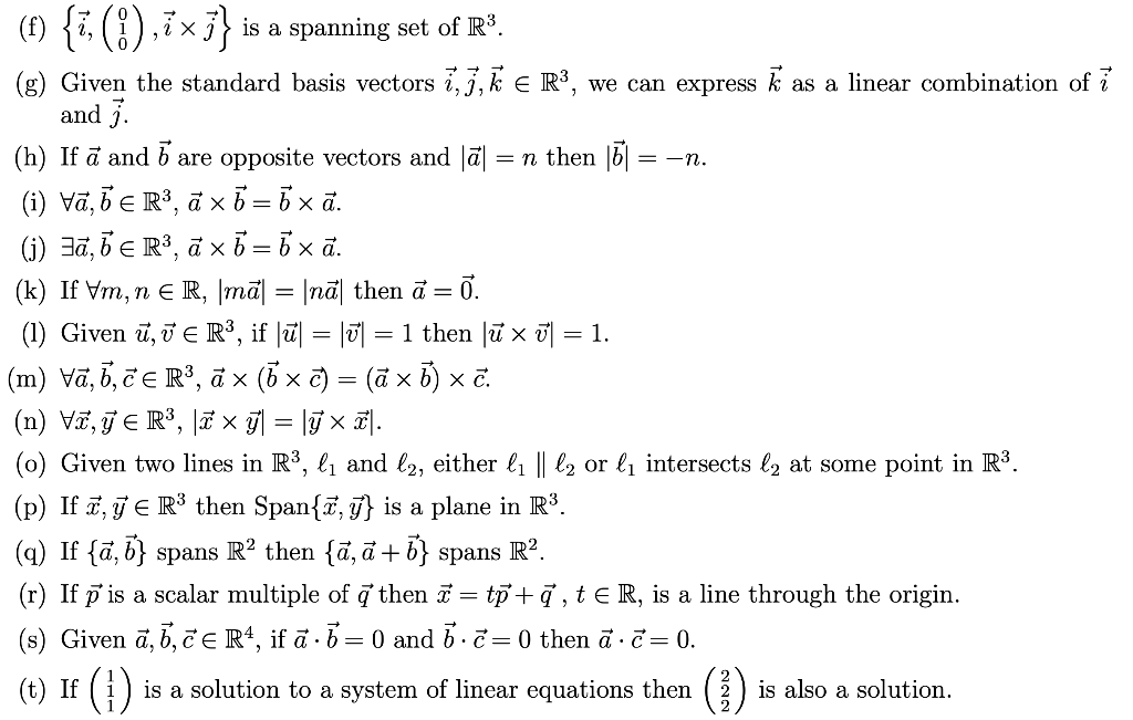Solved (1) {:(),ix j} is a spanning set of R3. = -n. (g) | Chegg.com