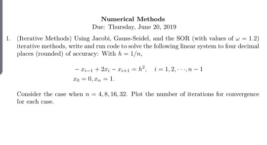 Iterative method, using jacobi, gauss seidel and the | Chegg.com