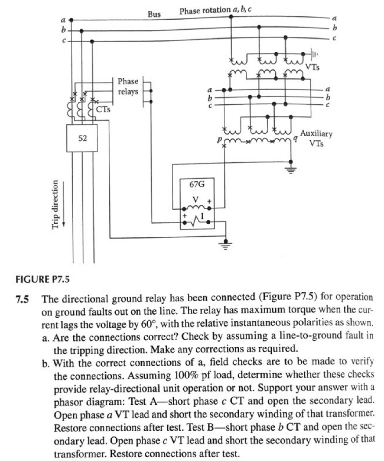 Solved 7.5 The directional ground relay has been connected | Chegg.com