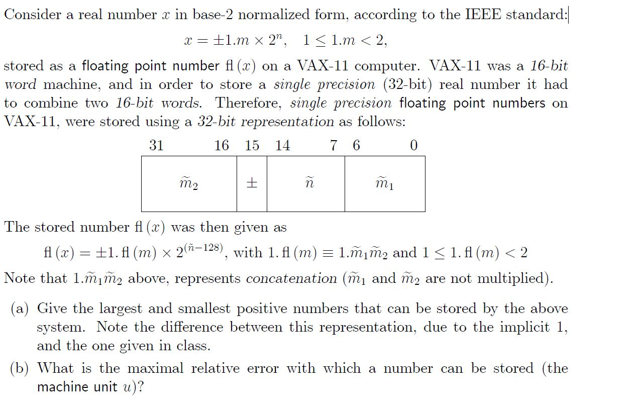 Consider a real number x in base-2 normalized form, | Chegg.com