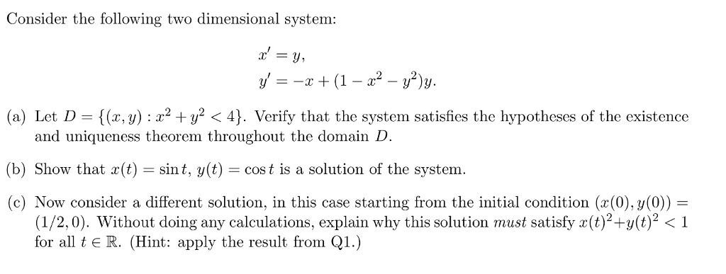 Solved Consider The Following Two Dimensional System A Let Chegg