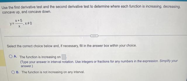 Solved Use the first derivative test and the second | Chegg.com