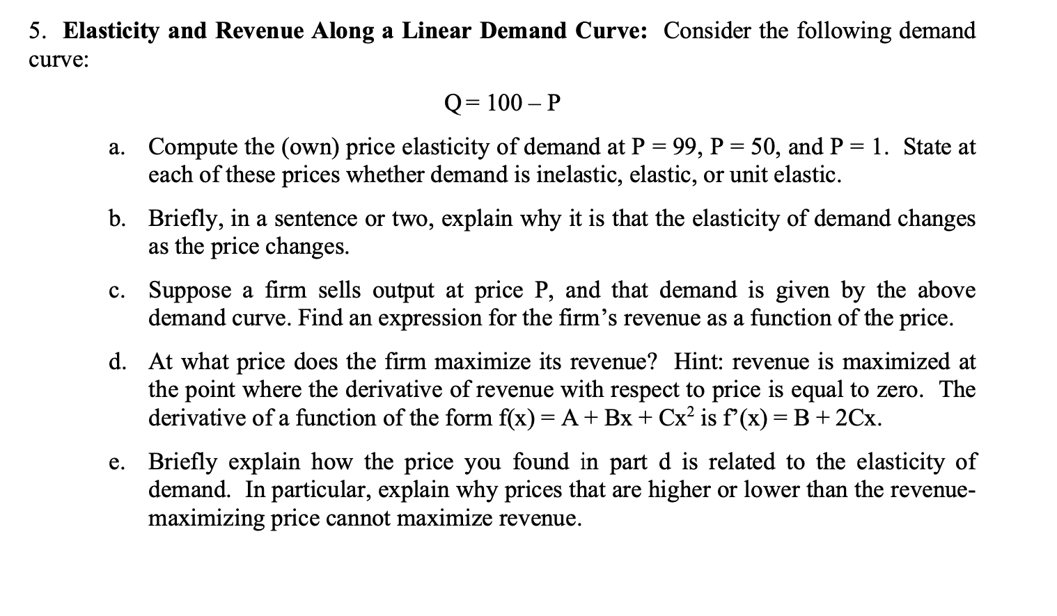 Solved 5. Elasticity and Revenue Along a Linear Demand | Chegg.com