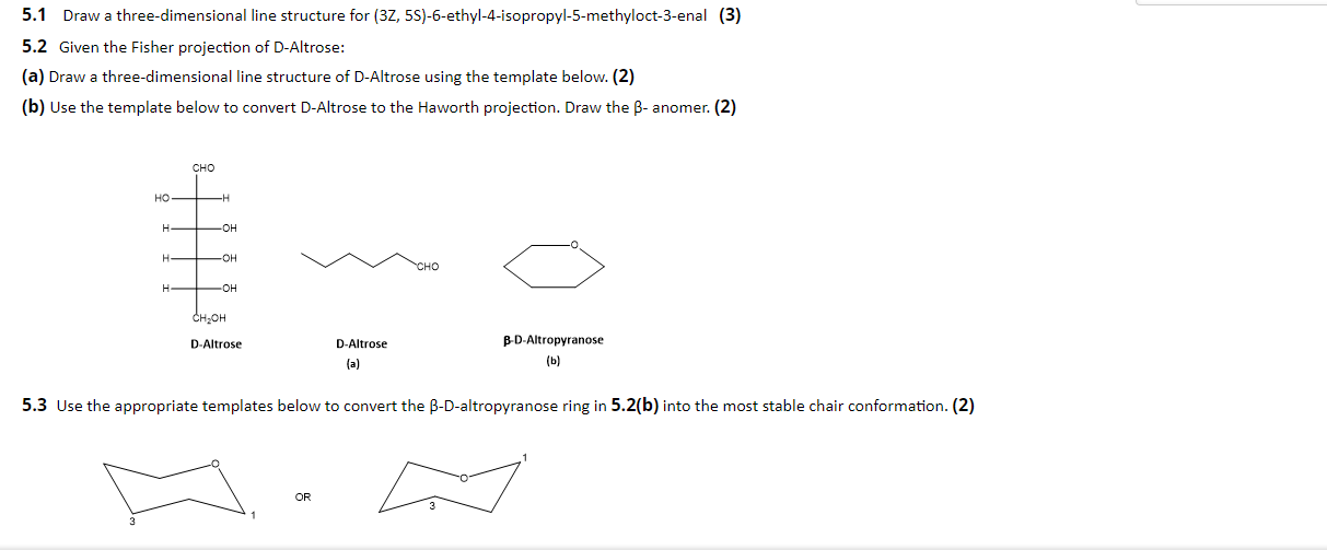Solved 5.1 Draw a three-dimensional line structure for (3Z, | Chegg.com