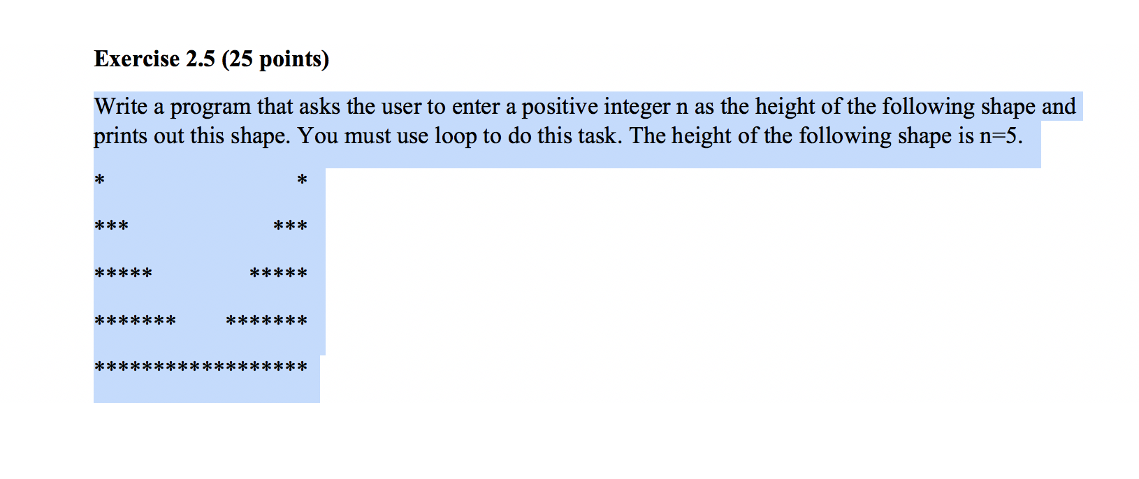Solved Exercise 2.5 (25 points) Write a program that asks | Chegg.com
