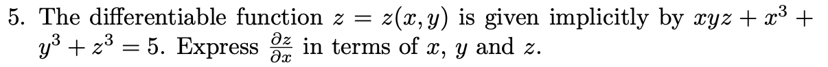 Solved The differentiable function z=z(x,y) is given | Chegg.com