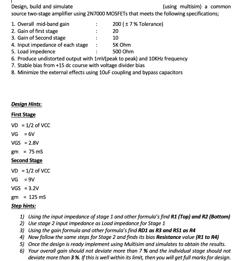 Design, build and simulate (using multisim) a common | Chegg.com