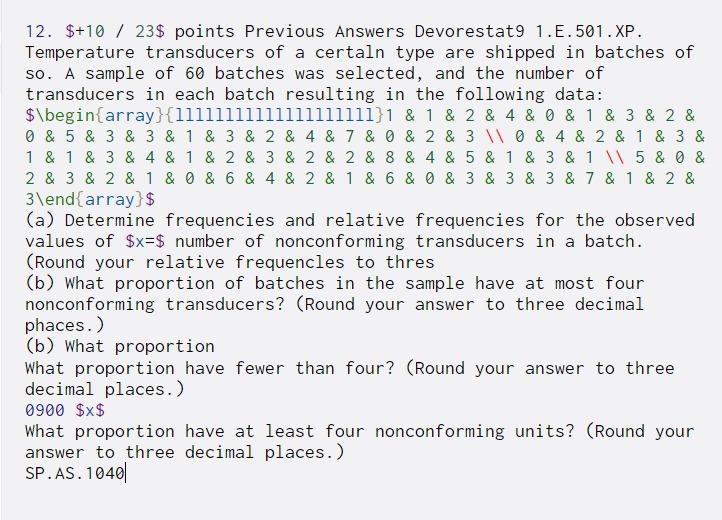Solved 12. $+10 / 23$ points Previous Answers Devorestat9 1. | Chegg.com