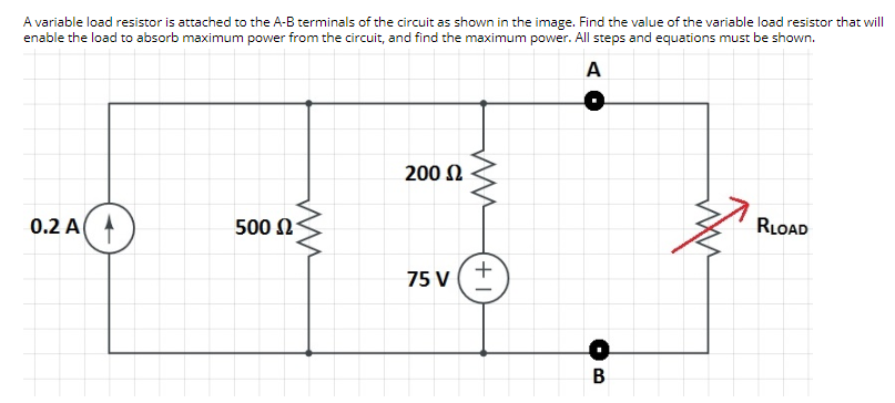 Solved A variable load resistor is attached to the A-B | Chegg.com
