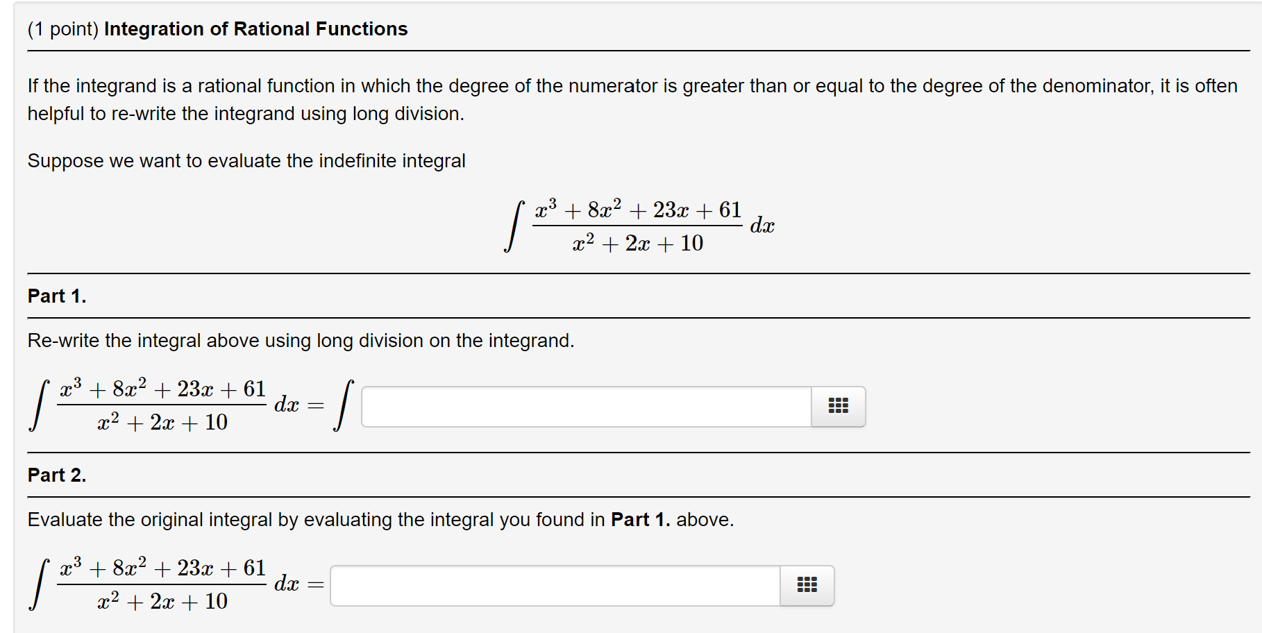 Solved (1 point) Integration of Rational Functions If the | Chegg.com