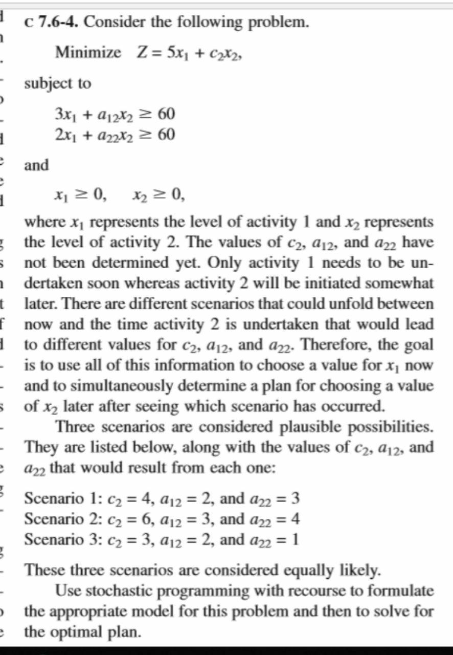 Solved C 7.6-4. Consider the following problem. Minimize Z | Chegg.com