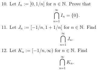 Solved 10. Let In := [0,1/n] for n E N. Prove that n In = | Chegg.com