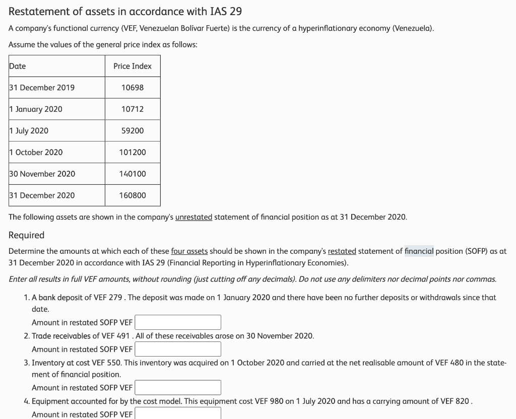 Solved Restatement of assets in accordance with IAS 29 A | Chegg.com