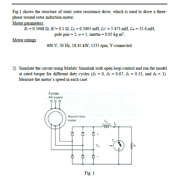 Fig. 1 shows the structure of static rotor resistance | Chegg.com