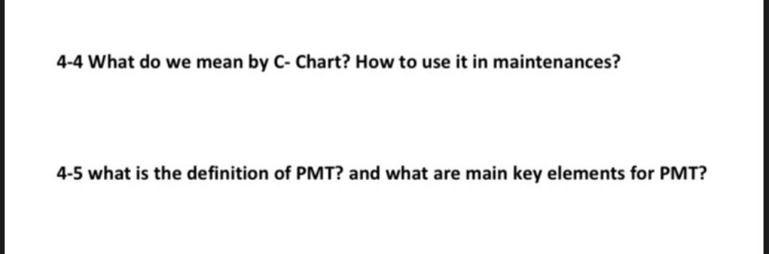 Solved 4-4 What do we mean by C- Chart? How to use it in | Chegg.com
