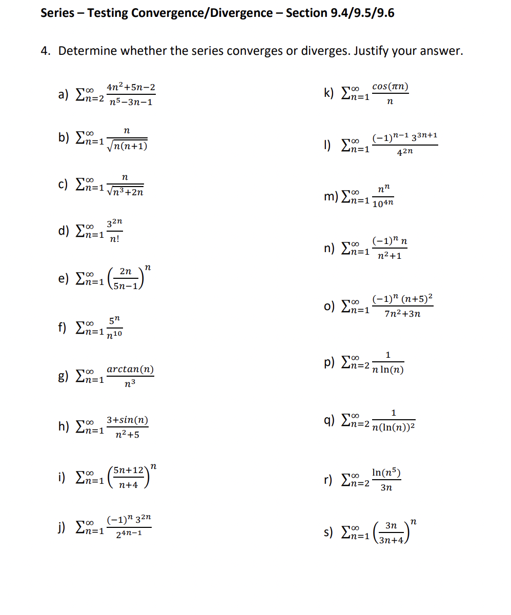 Solved Series - Testing Convergence/Divergence - Section | Chegg.com