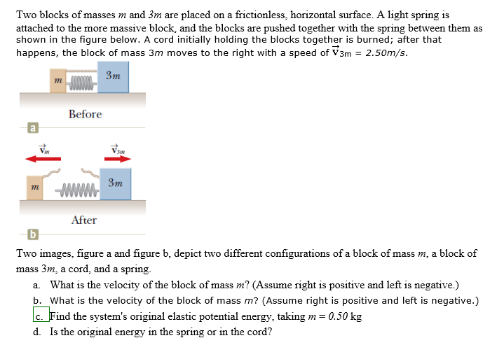 Solved Two blocks of masses m and 3m are placed on a | Chegg.com