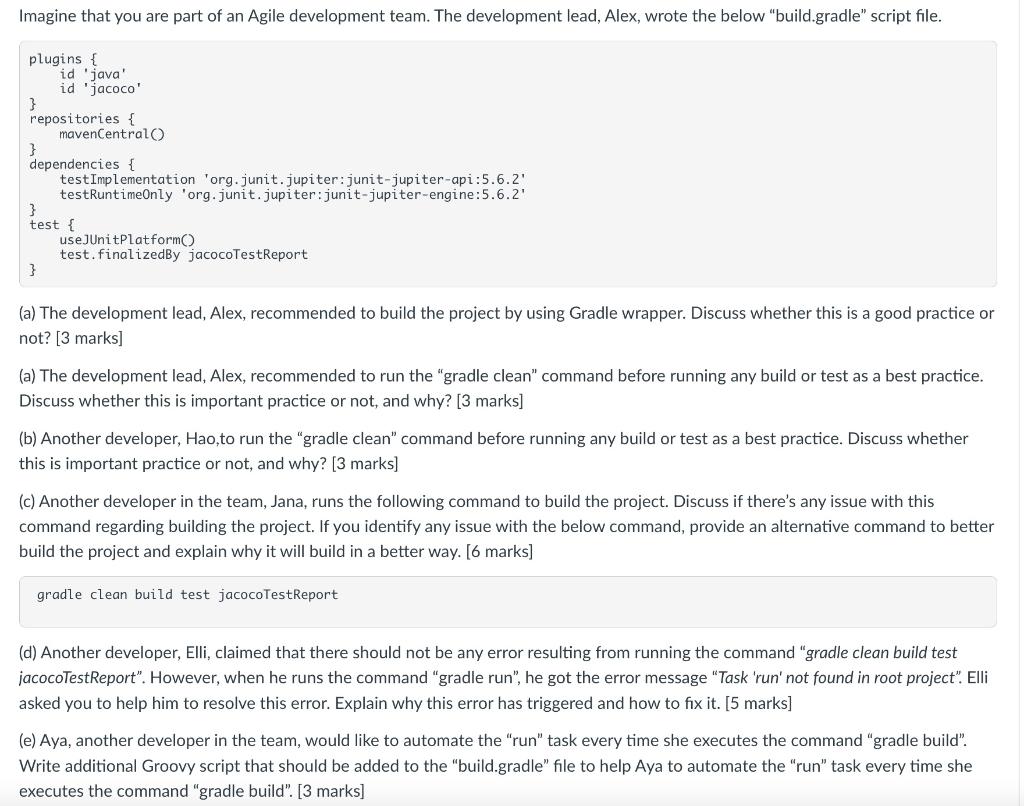 Solved Imagine that you are part of an Agile development | Chegg.com