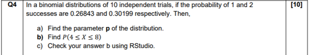 Solved In a binomial distributions of 10 independent trials, | Chegg.com
