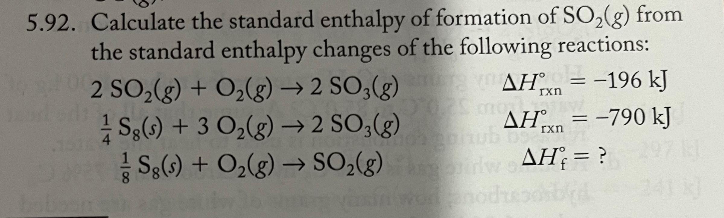 Solved 5.92. Calculate the standard enthalpy of formation of | Chegg.com