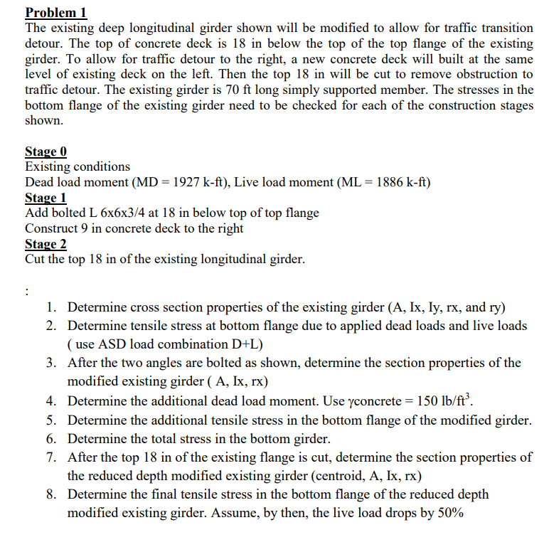 Solved Problem 1 The existing deep longitudinal girder shown | Chegg.com