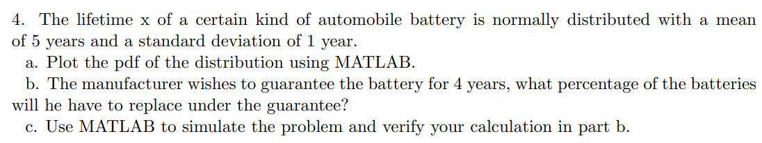 Solved 4. The lifetime x of a certain kind of automobile | Chegg.com