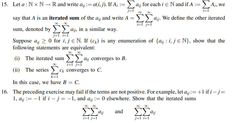 Solved Let a:N×N→R ﻿and write aij:=a(i,j). ﻿If Ai:=∑j=1?aij | Chegg.com