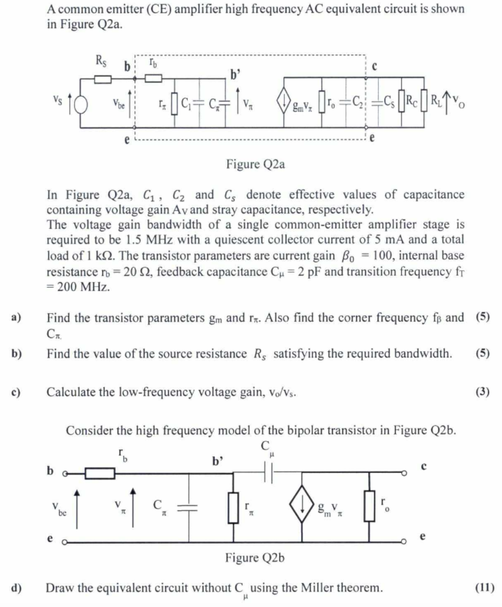 Solved A common emitter (CE) amplifier high frequency AC | Chegg.com