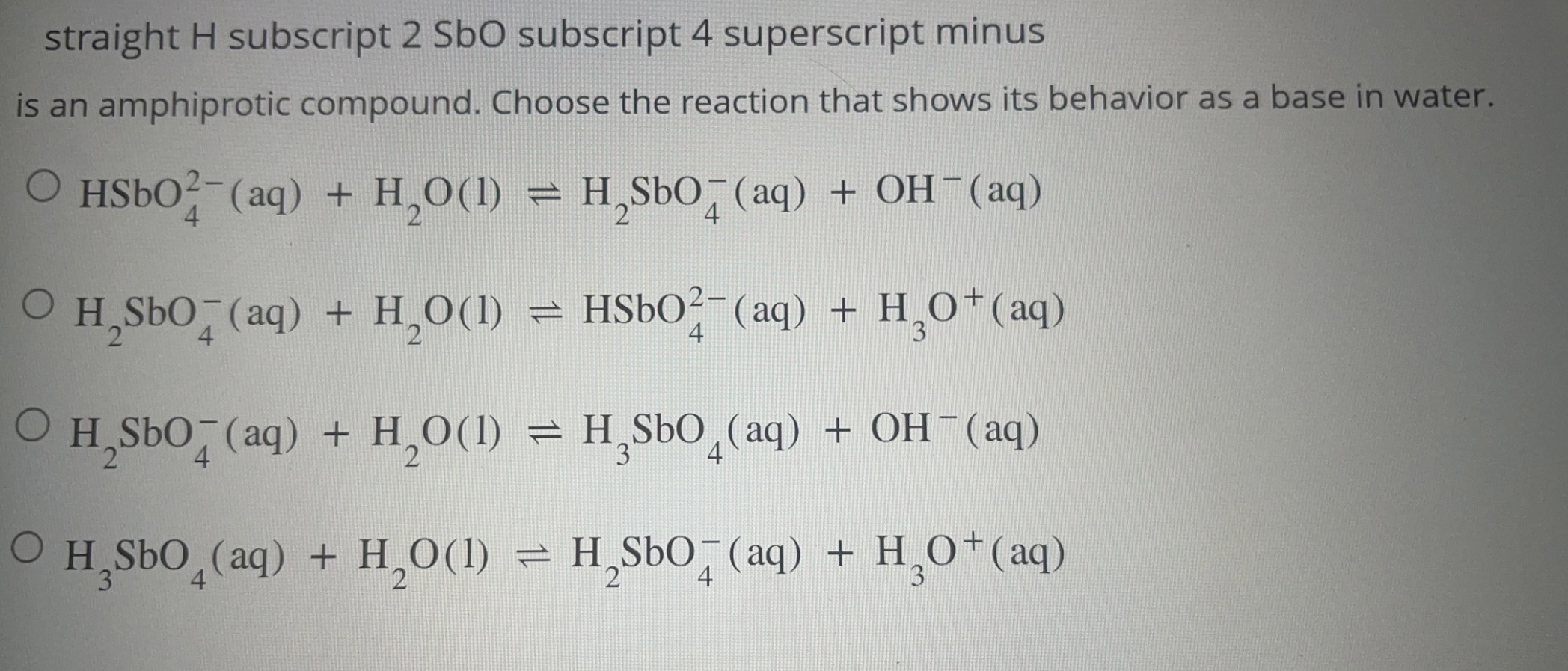 Solved straight H subscript 2 ﻿SbO subscript 4 ﻿superscript | Chegg.com