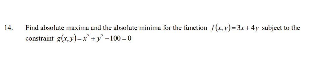 Solved 14. Find absolute maxima and the absolute minima for | Chegg.com