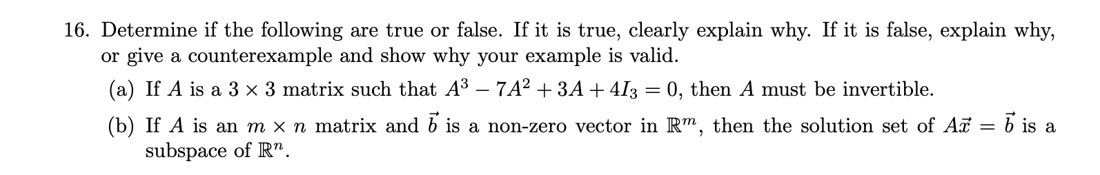 Solved 6. Determine if the following are true or false. If | Chegg.com
