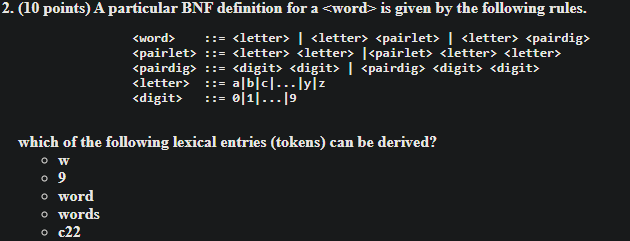 Solved 2. (10 points) A particular BNF definition for a