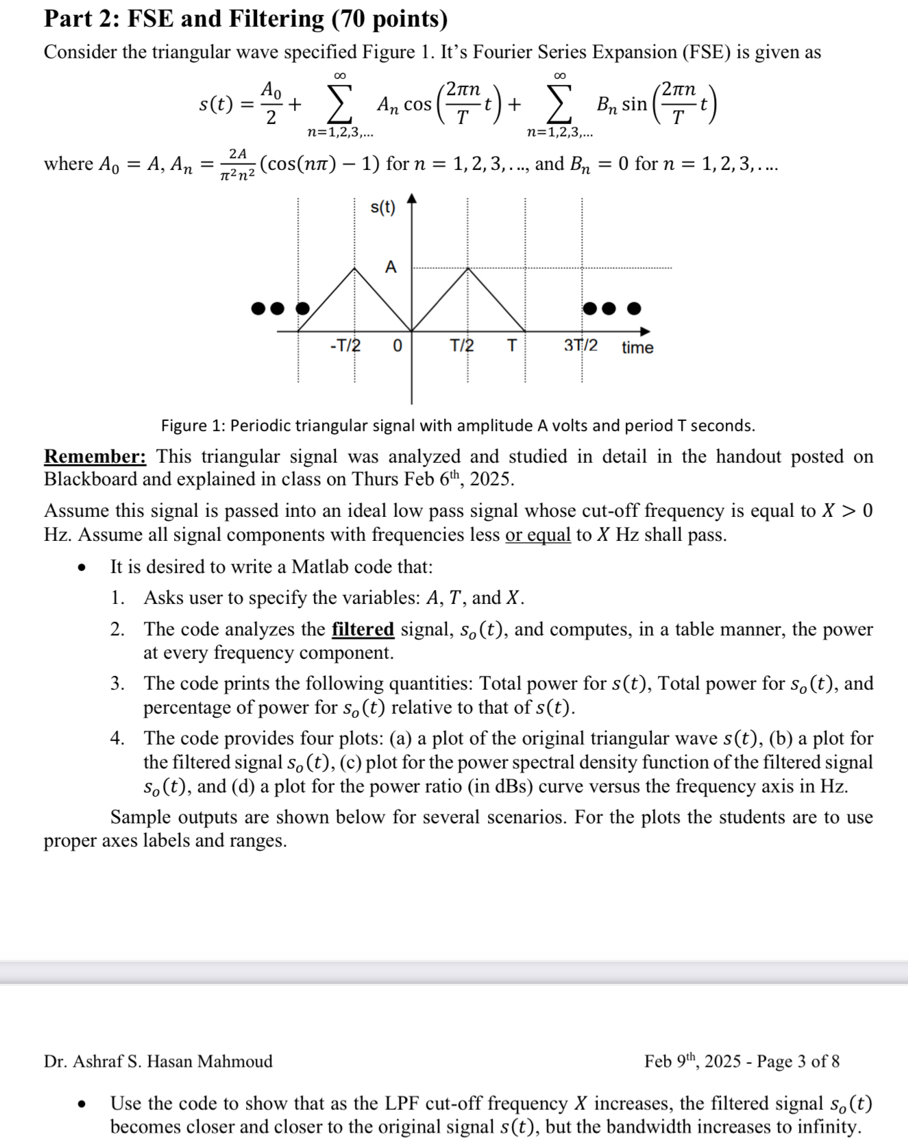 Part 2: FSE and Filtering (70 ﻿points)Consider the | Chegg.com