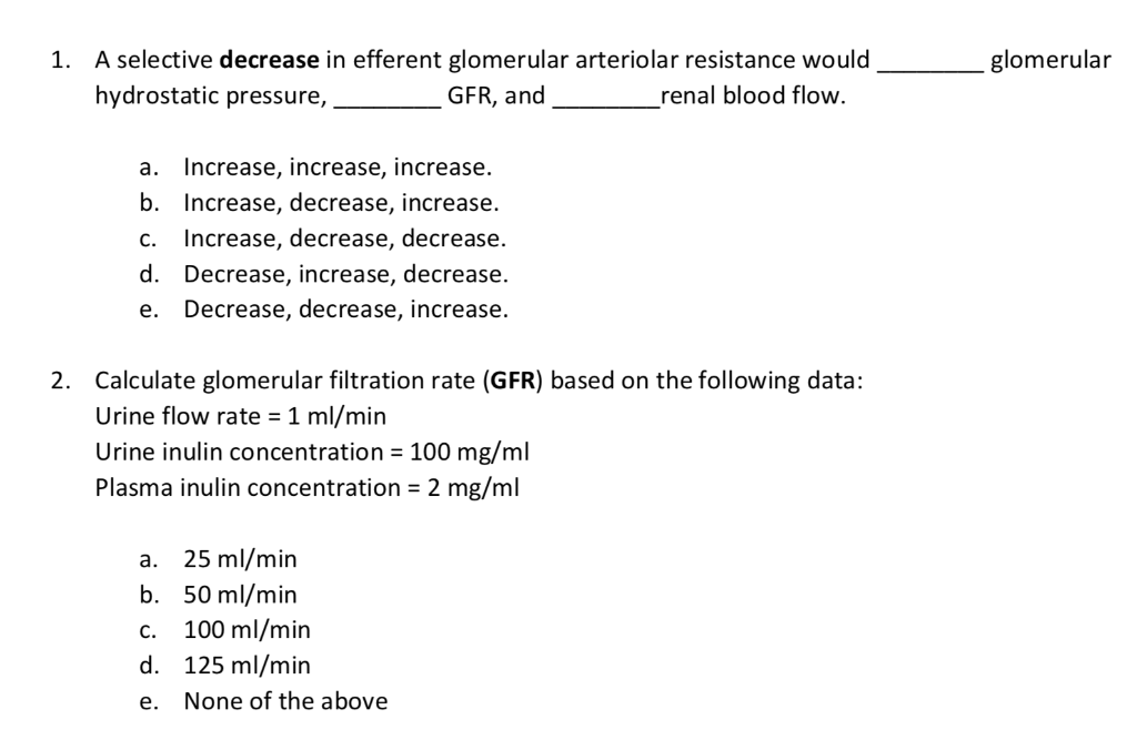 Solved A selective decrease in efferent glomerular | Chegg.com