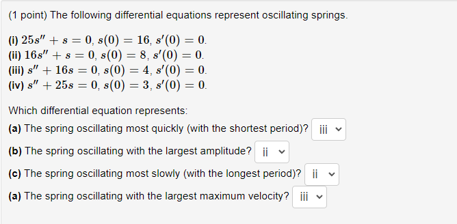 Solved (1 point) The following differential equations | Chegg.com
